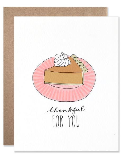 "Thankful For You" Pumpkin Pie Card – KMJ