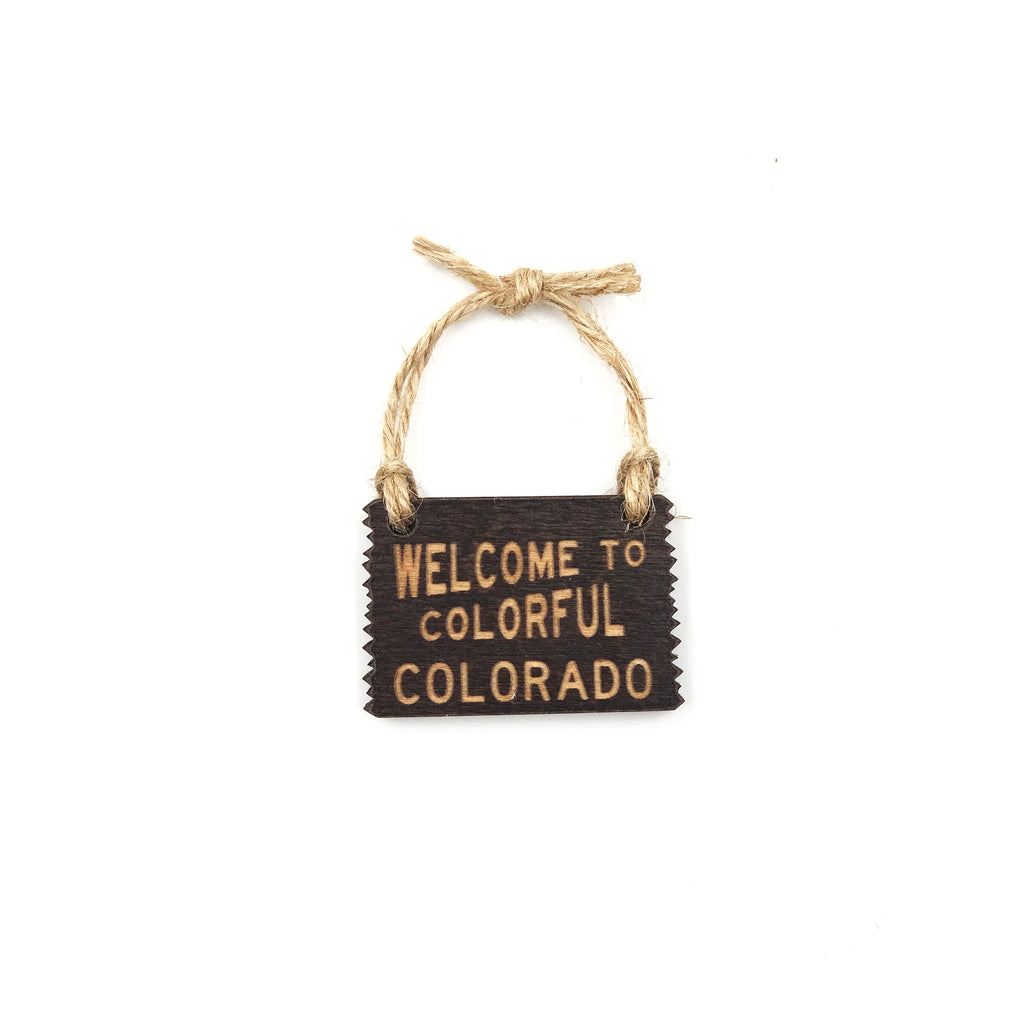 Welcome To Colorful Colorado, 2" Mini Sign – KMJ